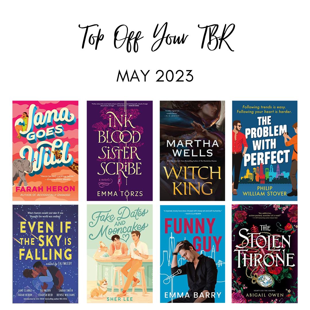 Top Off Your TBR: May 2023 Edition